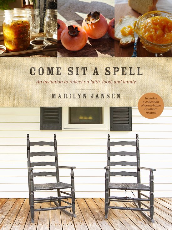 Come Sit a Spell (ebook), Marilyn Jansen | 9781496453693 | Boeken | bol.com