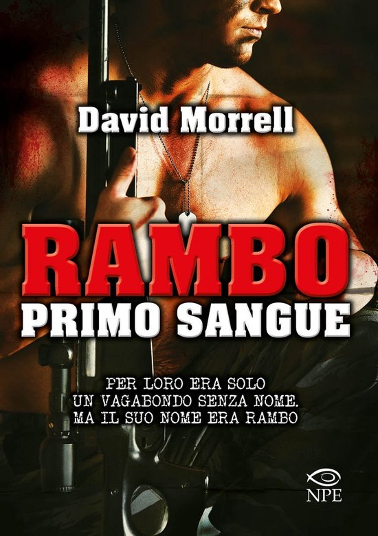 Rambo – Primo Sangue (ebook), David Morrell | 9788836271290 | Boeken | bol