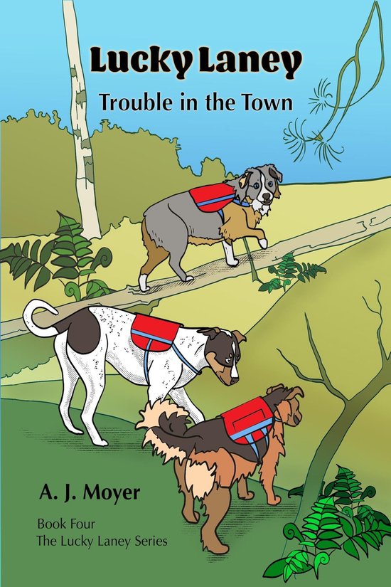 Lucky Laney 4 - Trouble in the Town (ebook), AJ Moyer | 9781638213949 ...