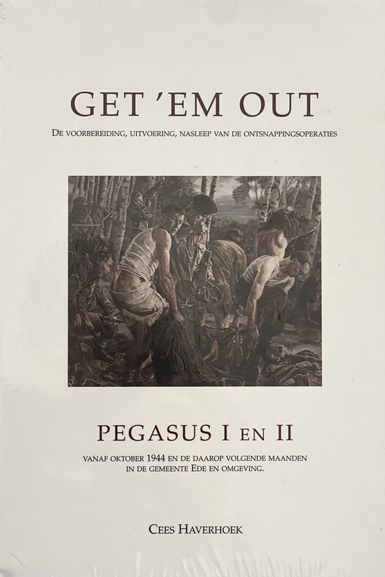 Get 'em out - Pegasus I en II, C. Haverhoek | 9789079774012 | Boeken | bol