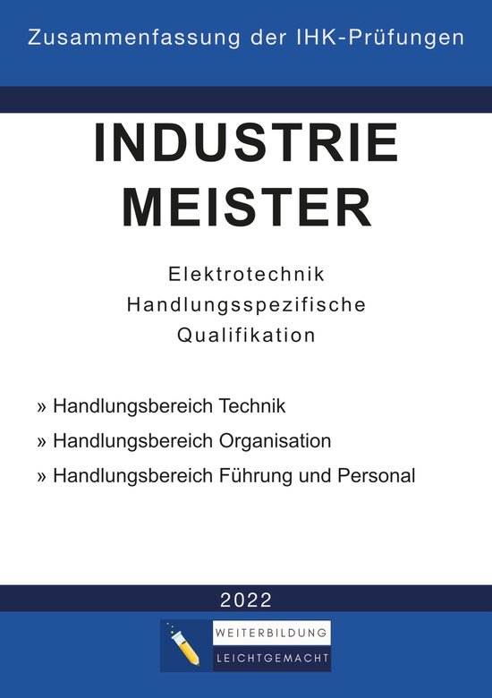 Industriemeister Elektrotechnik - Zusammenfassung der IHK-Prüfungen (E-Book) (ebook),... | bol.com