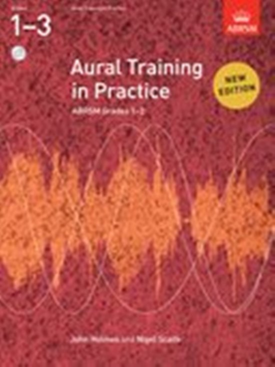 Aural Train Practice ABRSM Grde 1-3 2CDs | 9781848492455 | Nigel Scaife ...