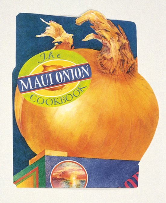 The Maui Onion Cookbook, Barbara Santos | 9780890878026 | Boeken | bol.com