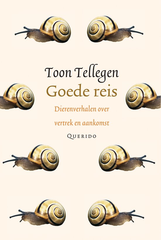 Goede reis, Toon Tellegen | 9789021434827 | Boeken | bol