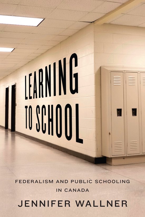 Learning to School | 9781442615892 | Jennifer Wallner | Boeken | bol.com