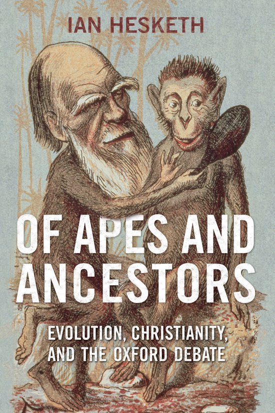 Of Apes and Ancestors, Ian Hesketh | 9781487526801 | Boeken | bol.com