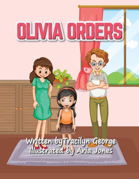 Children - Olivia Orders (ebook), Tracilyn George | 9798215280836 ...