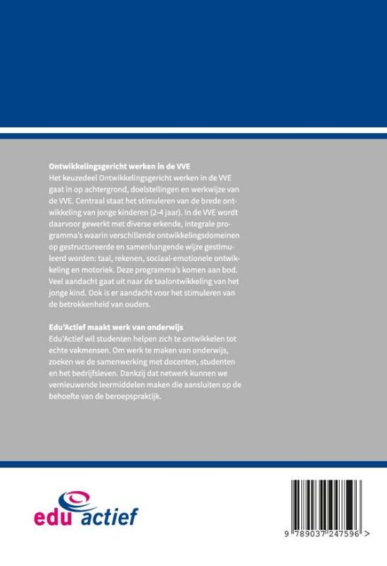 Keuzedelen - Ontwikkelingsgericht werken in de VVE | 9789037247596 | Boeken | bol.com