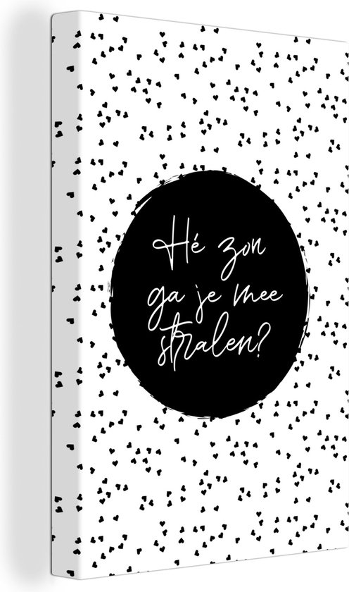 Canvas Schilderij Zon - Quotes - Hé zon, ga je mee stralen? - Tekst ...