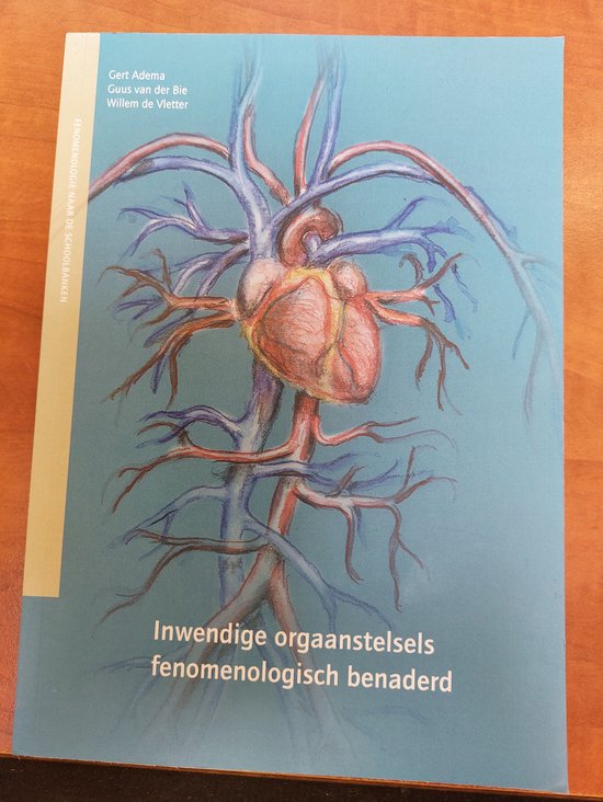 Inwendige orgaanstelsels fenomenologisch benaderd, Gert Adema, Willem ...