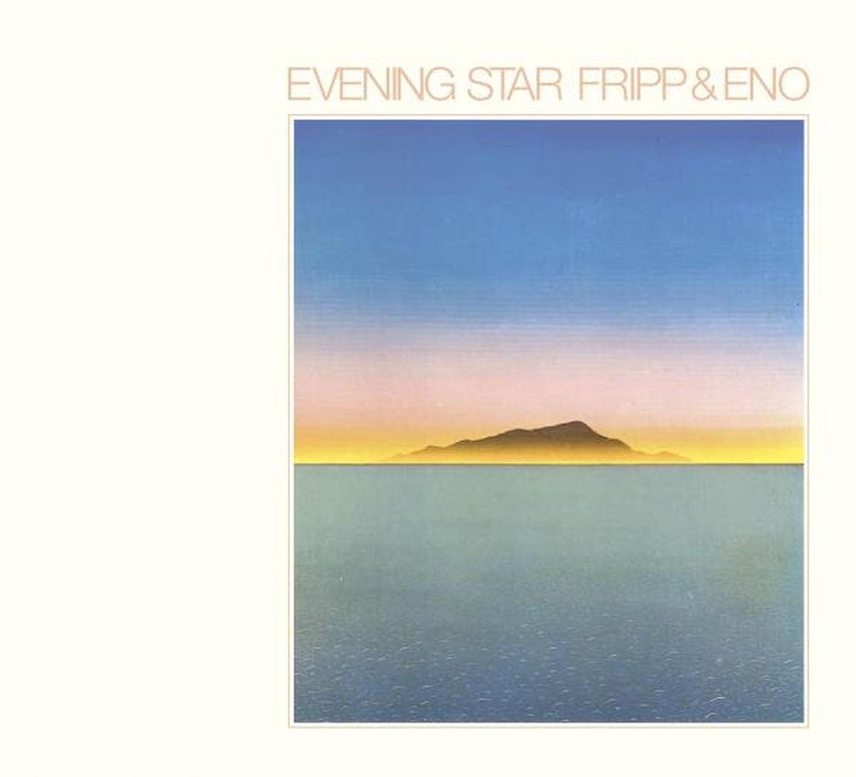 Evening Star, Fripp & Eno | CD (album) | Muziek | bol.com