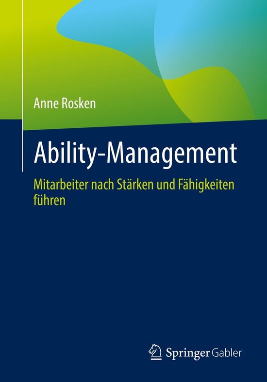 Ability-Management (ebook), Anne Rosken | 9783658369057 | Boeken | bol
