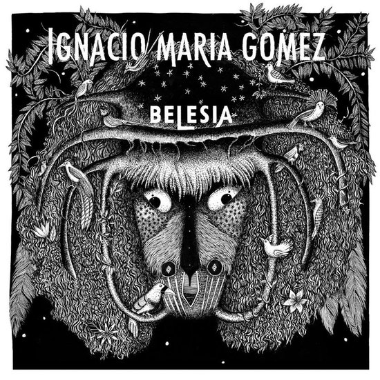 Ignacio Maria Gomez - Belesia (LP), Ignacio Maria Gomez | Muziek | bol.com