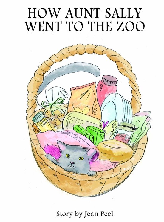 Aunt Sally 2 - How Aunt Sally Went To The Zoo (ebook), Jean Peel ...