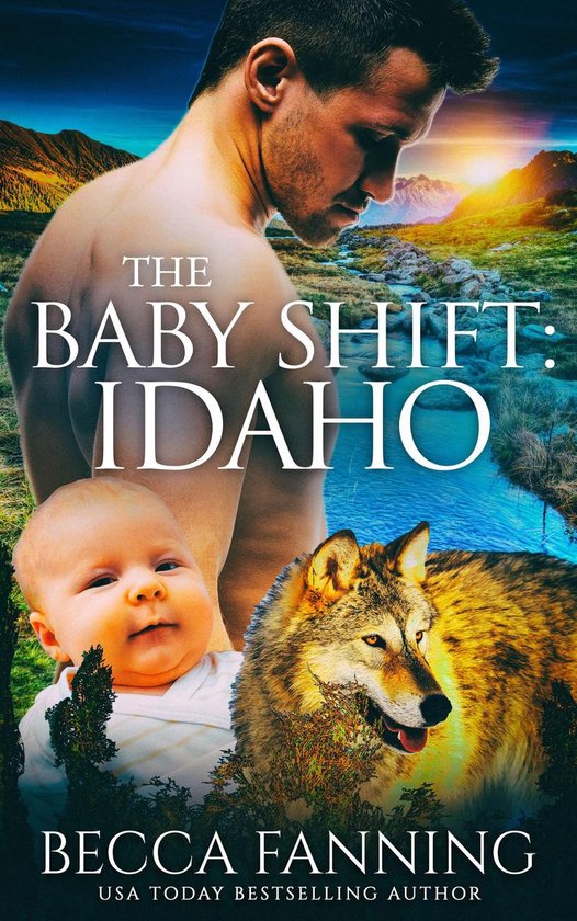 Shifter Babies Of America 40 - The Baby Shift: Idaho (ebook), Becca ...