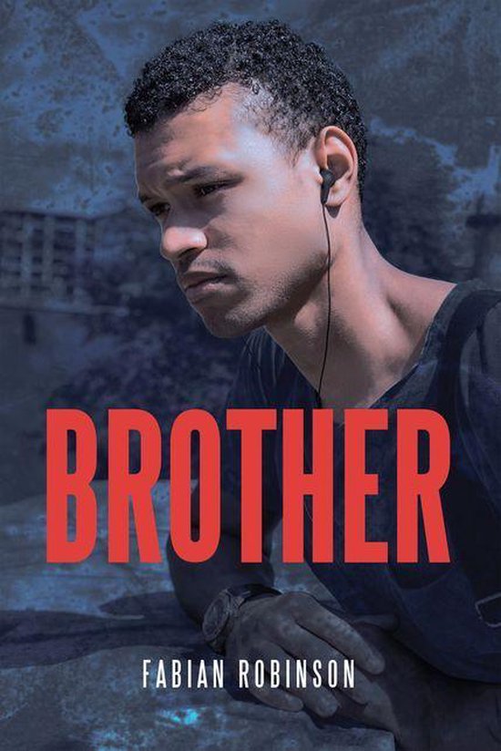 Brother (ebook), Fabian Robinson | 9781796060201 | Boeken | bol.com