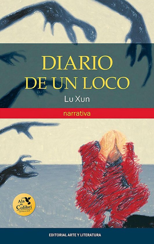 Diario de un loco (ebook), Lu Xun | 9789590308710 | Boeken | bol.com