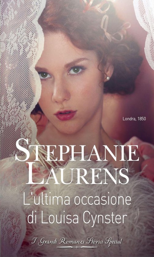 Cynster 10 - L'ultima occasione di Louisa Cynster (ebook), Stephanie ...