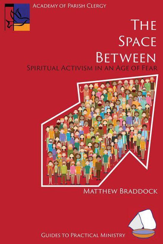 Guides to Practical Ministry 4 - The Space Between (ebook), Matthew ...