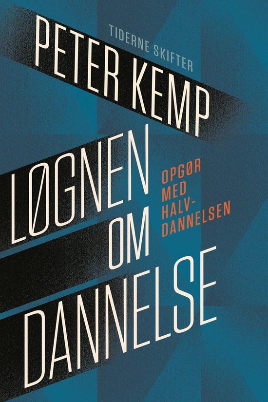 Løgnen om dannelse (ebook), Peter Kemp | 9788702220698 | Boeken | bol.com
