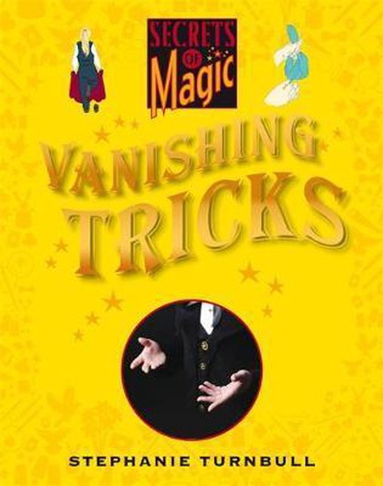 Vanishing Tricks, Stephanie Turnbull | 9781445103716 | Boeken | bol.com