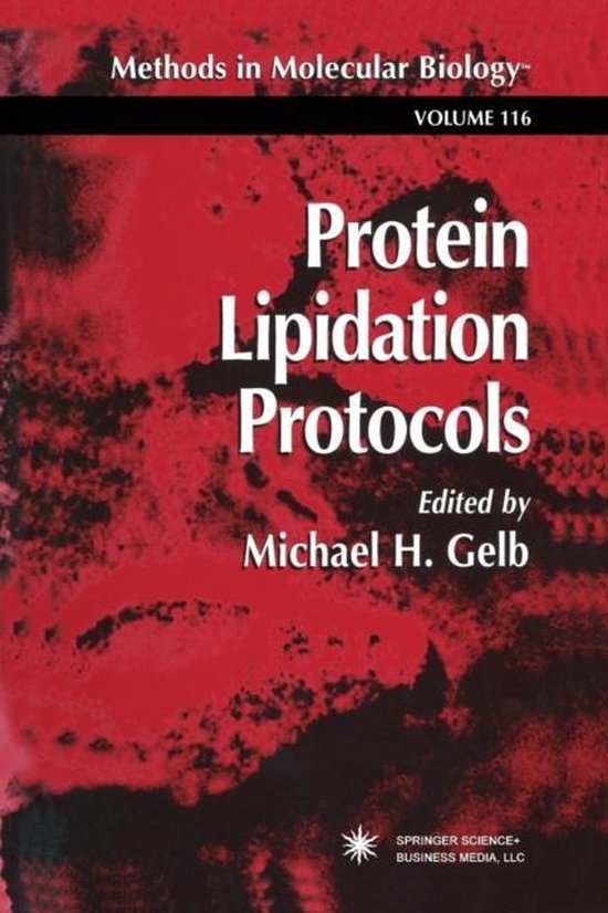 Protein Lipidation Protocols | 9781489943309 | Gelb Michael H. | Boeken | bol