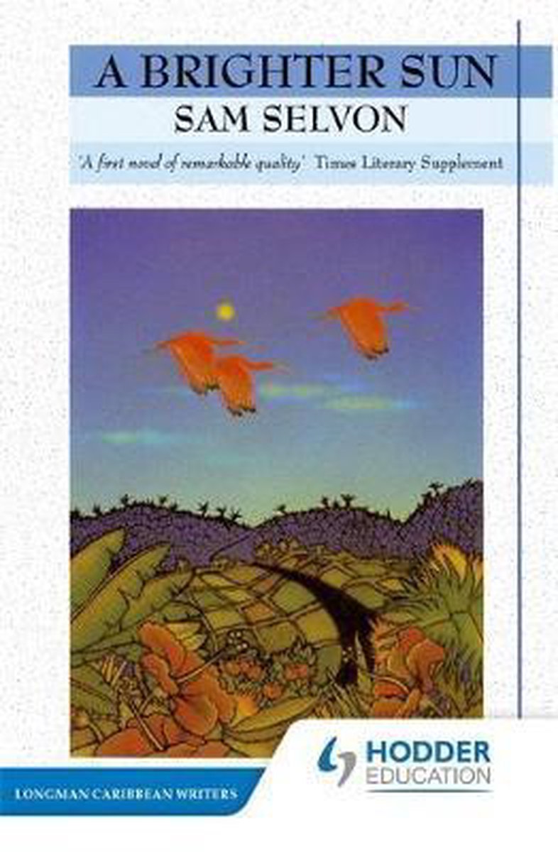 Brighter Sun | 9780582642652 | Samuel Selvon | Boeken | bol