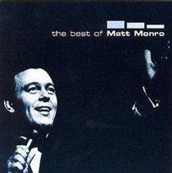 Best Of Matt Monro, Matt Monro | CD (album) | Muziek | bol