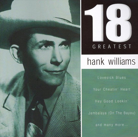 18 Greatest, Hank Williams | CD (album) | Muziek | bol