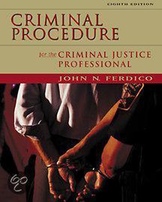 Criminal Procedure for the Criminal Justice Professional ...