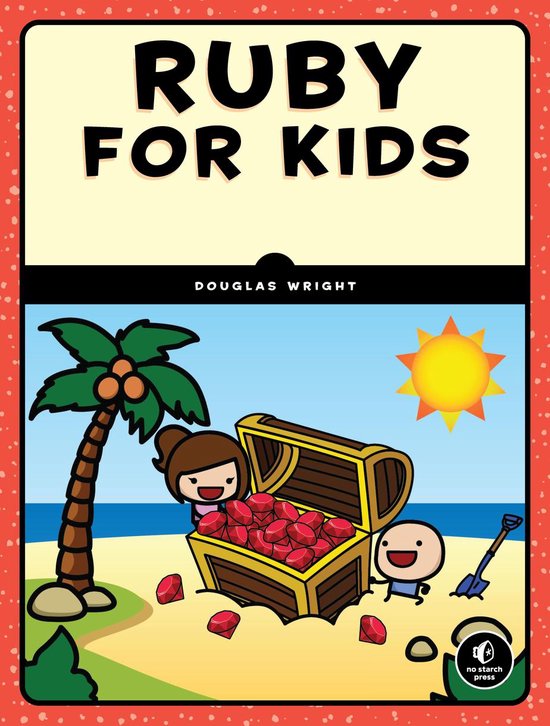 Ruby for Kids, Douglas Wright | 9781593279967 | Boeken | bol
