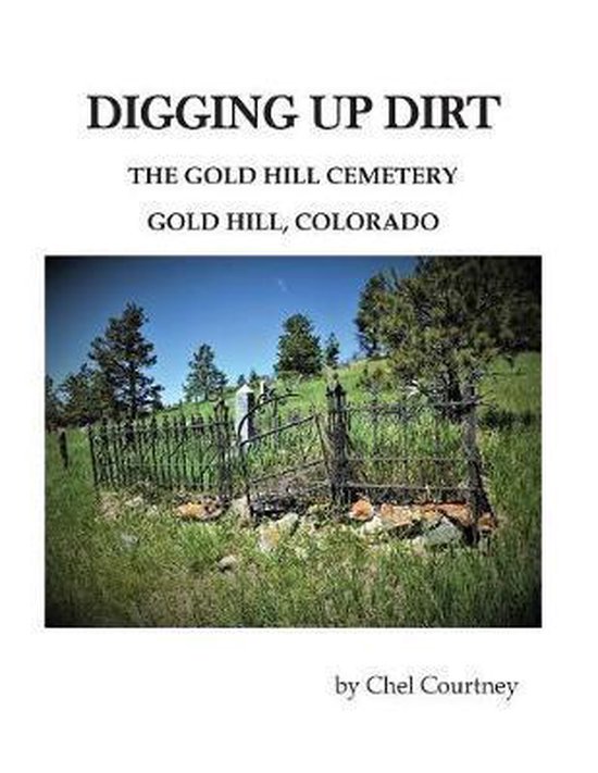 Digging Up Dirt, Chellee Courtney | 9781682240373 | Boeken | bol