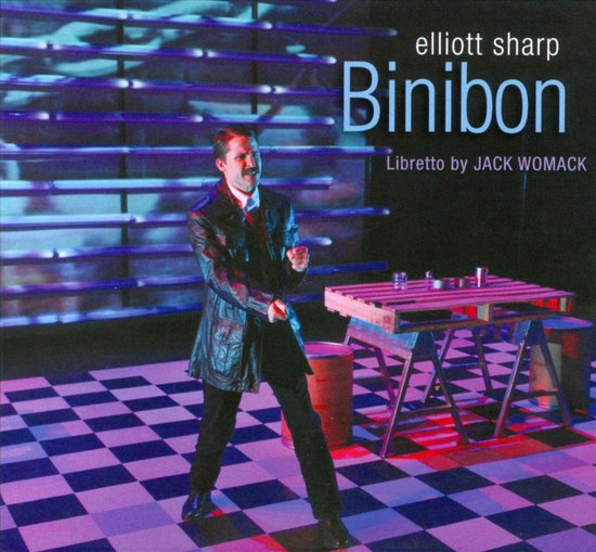 Elliott Sharp: Binibon, Elliott Sharp | CD (album) | Muziek | bol.com