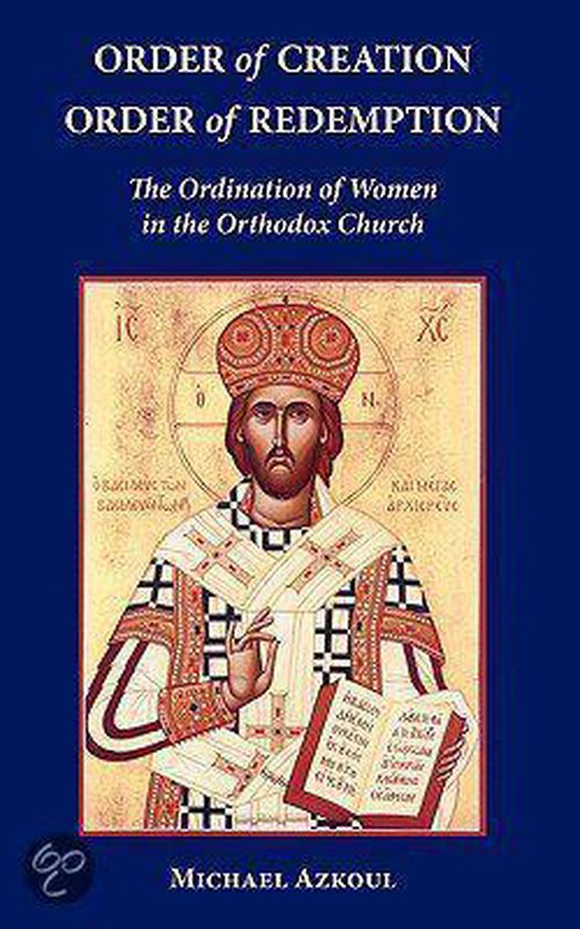 Order of Creation/Order of Redemption | 9781933275123 | Michael Azkoul ...