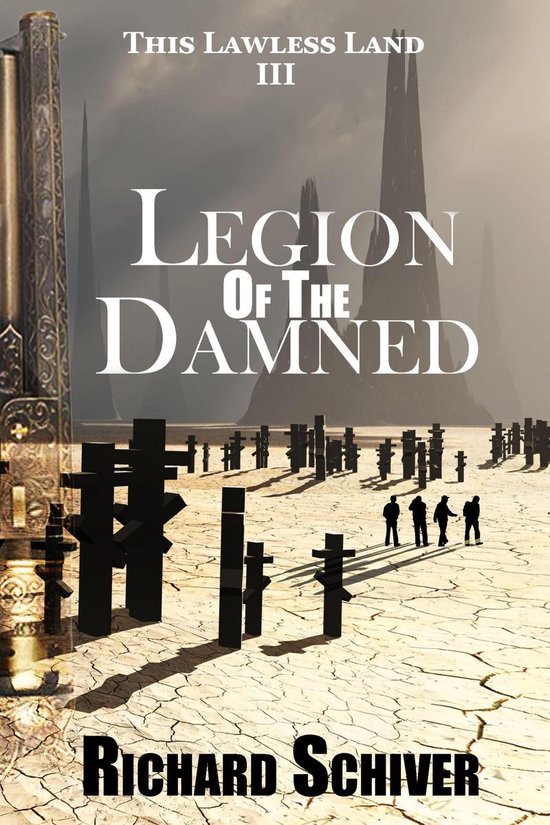 Legion of the Damned (ebook), Richard Schiver | 9781370151783 | Boeken | bol.com