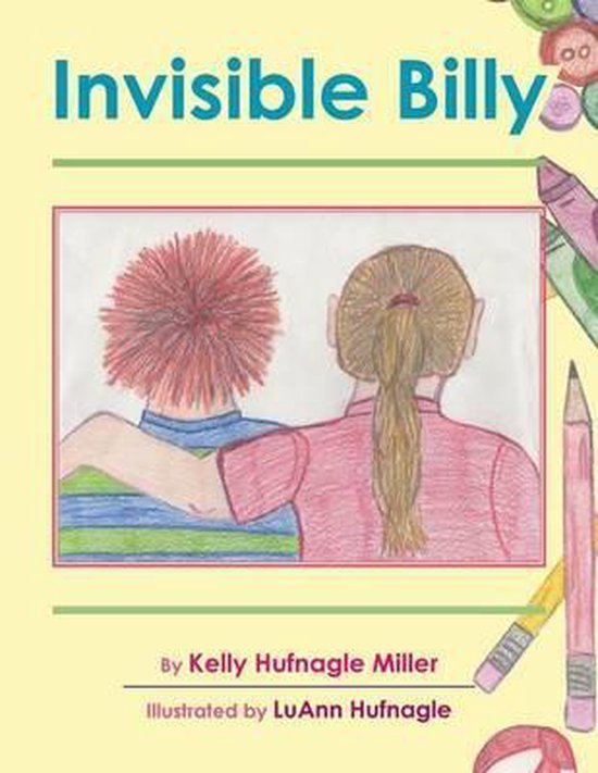 Invisible Billy, Kelly Hufnagle Miller | 9781496969132 | Boeken | bol.com