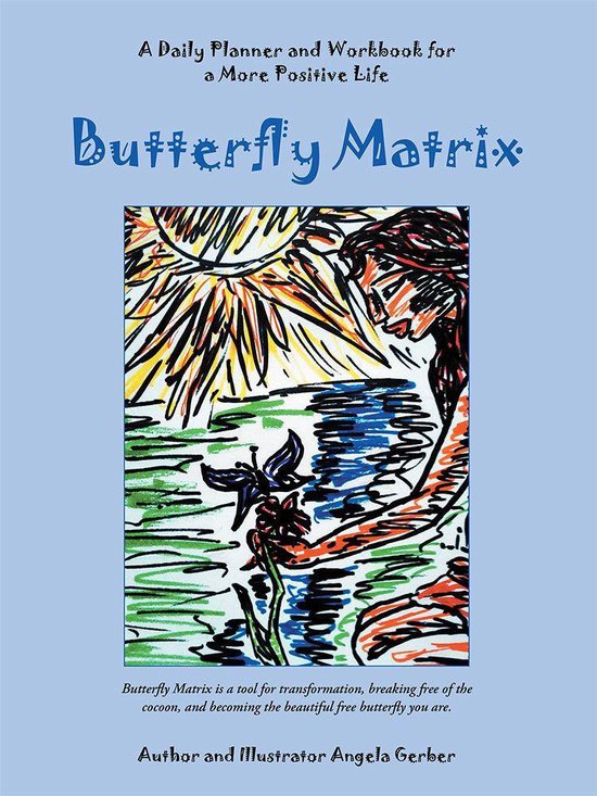 Butterfly Matrix (ebook), Angela Gerber | 9781452587387 | Boeken | bol.com