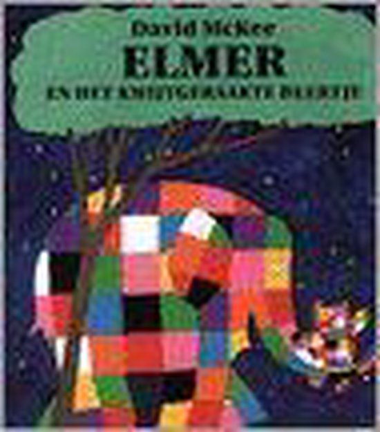 Elmer en het kwijtgeraakte beertje, David Mckee | 9789000032112 ...