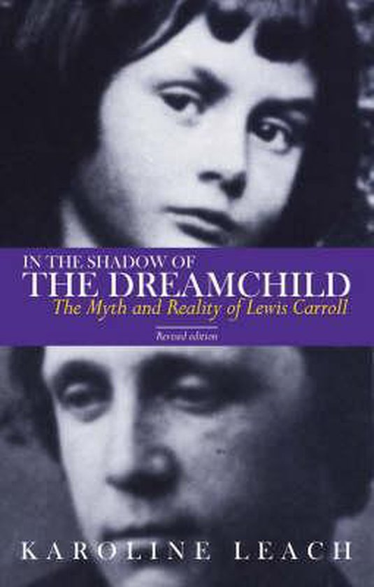 In the Shadow of the Dreamchild, Karoline Leach | 9780720613186 ...