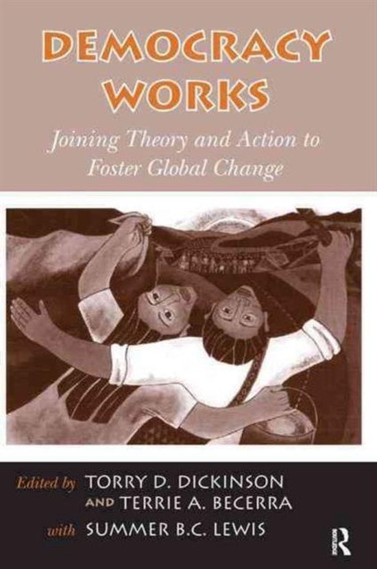 Democracy Works | 9781594516023 | Terrie A. Becerra | Boeken | bol
