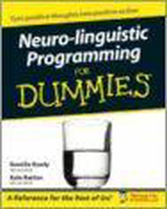 Neuro-linguistic Programming for Dummies®, Romilla Ready ...