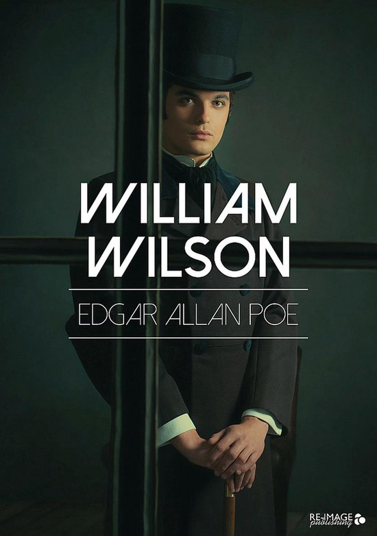 William Wilson (ebook), Edgar Allan Poe | 9783961892198 | Boeken | bol.com