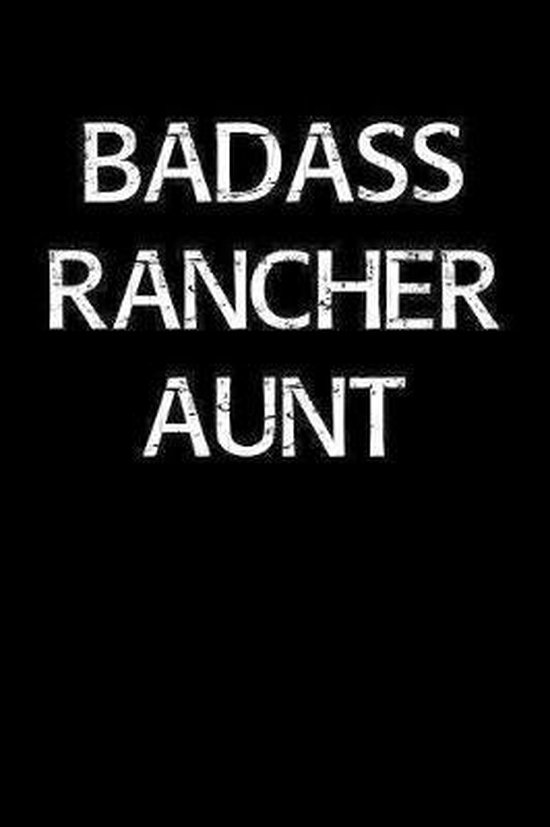 Badass Rancher Aunt, Standard Booklets | 9781079350968 | Boeken | bol.com