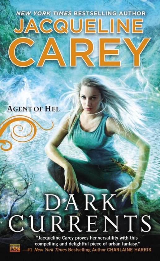 Dark Currents (ebook), Jacqueline Carey | 9781101615409 | Boeken | bol.com
