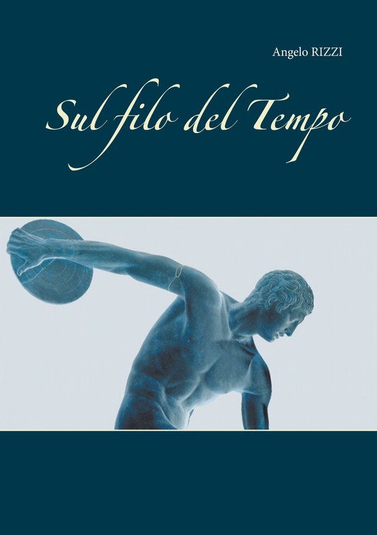 Reincarnazione 5 - Sul filo del Tempo (ebook), Angelo Rizzi ...