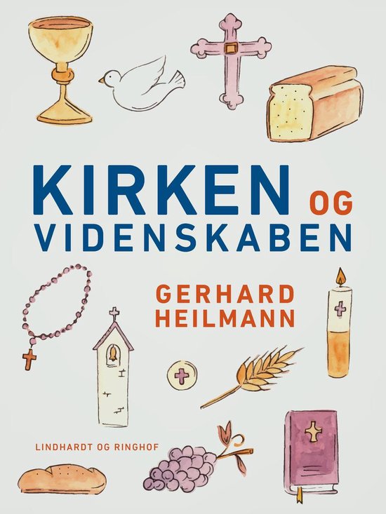 Kirken og videnskaben (ebook), Gerhard Heilmann | 9788726001341 ...