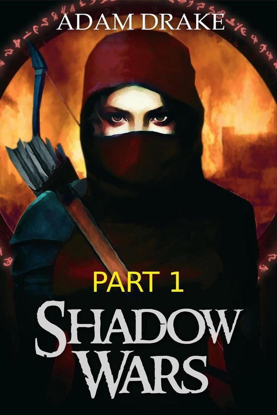 Shadow Wars Part 1 (ebook), Adam Drake | 9781393337430 | Boeken | bol.com