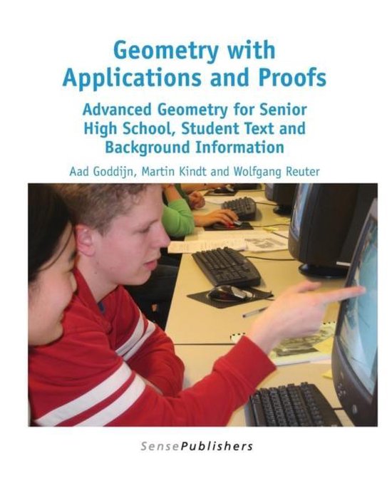 Geometry with Applications and Proofs: Advanced Geometry for Senior High School,... | bol.com