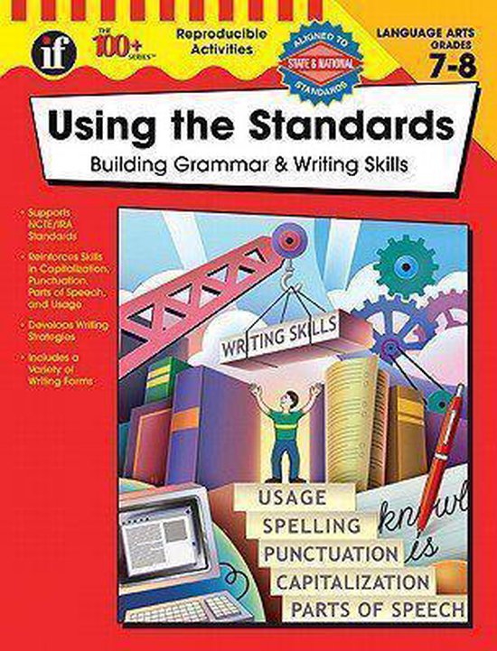 Using The Standards - Building Grammar & Writing Skills, Grades 7 To 8 ...