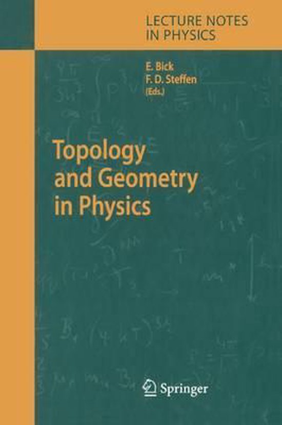 Topology and Geometry in Physics | 9783642062094 | Eike Bick | Boeken | bol
